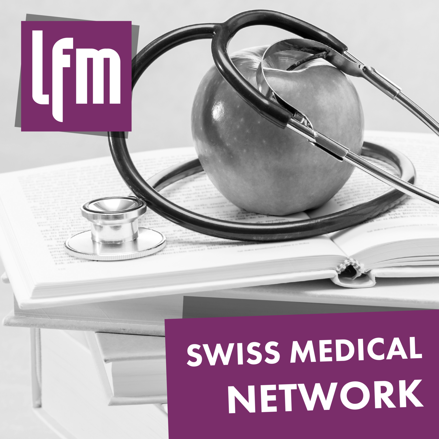 LAUSANNE FM SA - Vignettes Podcasts S2 2018 - swiss medical network ...
